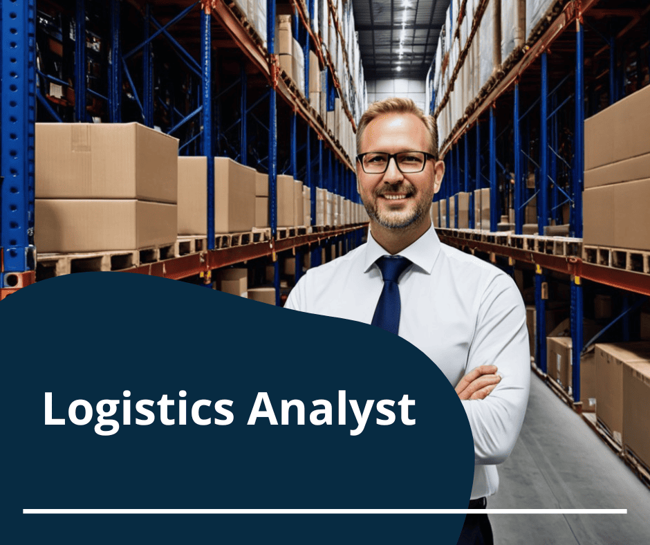 Logistics Analyst Job Description: Responsibilities and Skills Required